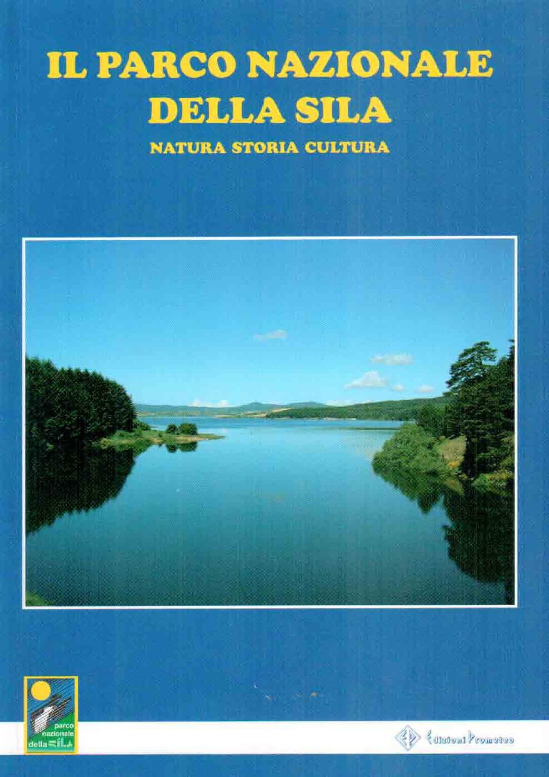 IL PARCO NAZIONALE DELLA SILA – Parco Nazionale della Sila