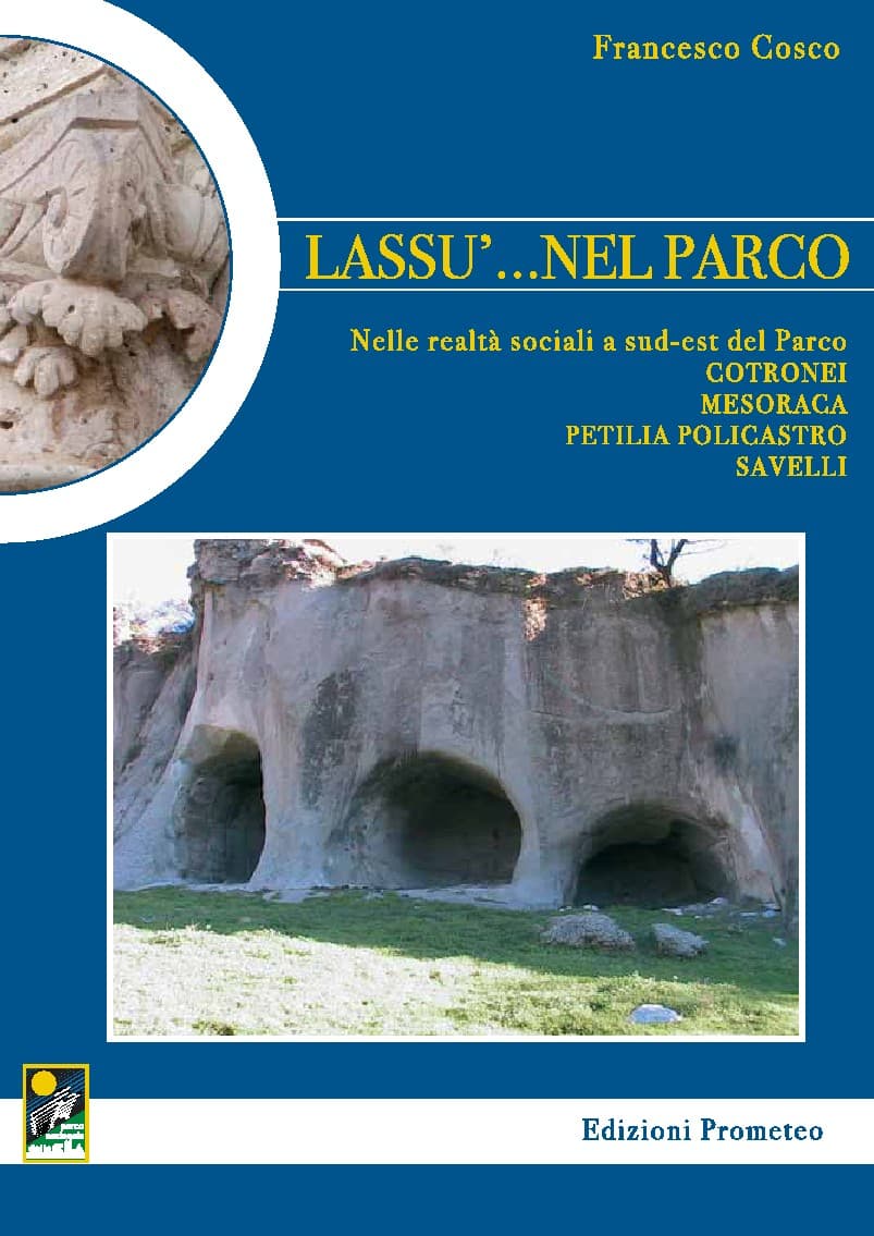 LASSU’ … NEL PARCO – Parco Nazionale della Sila